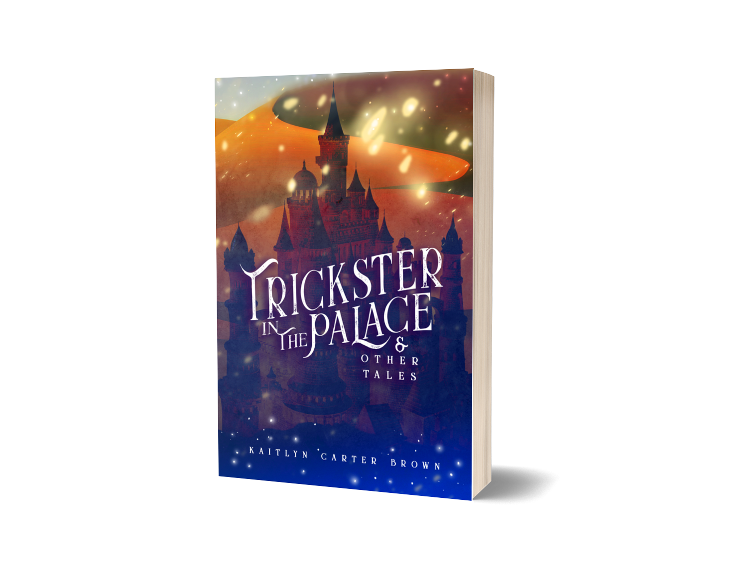 Trickster in the Palace & Other Tales – Whimsical Publishing